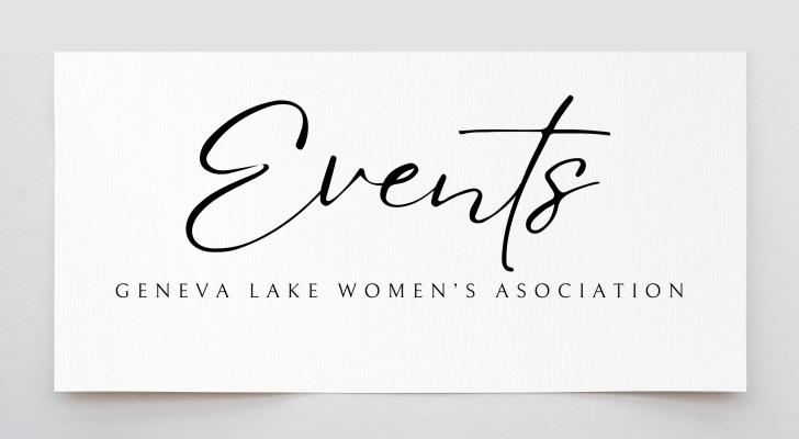 Events - Geneva Lake Women's Association